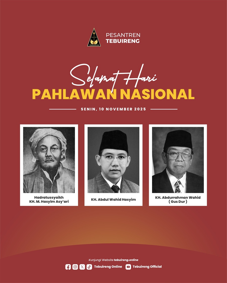 Tiga Pahlawan Nasional dari Tebuireng: Jihad, Pendidikan, hingga ...
